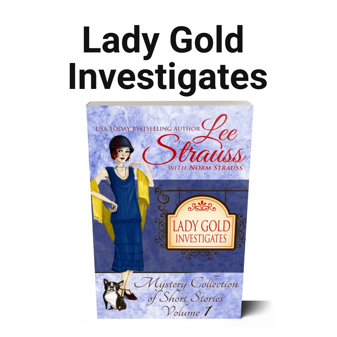 Shop Lady Gold Investigates Series at Shop Lee Strauss Books